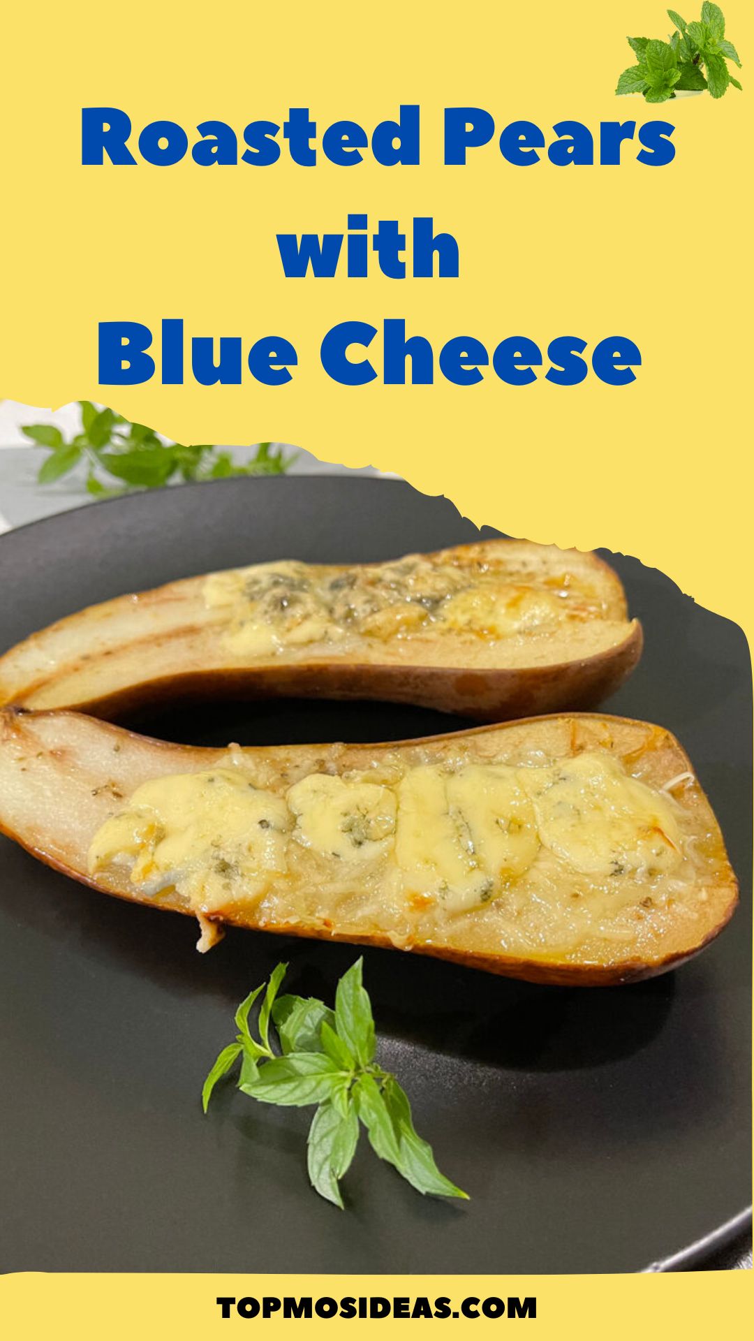 Roasted Pears with Blue Cheese