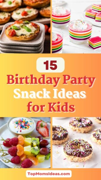 15 Birthday Party Snack Ideas for Kids