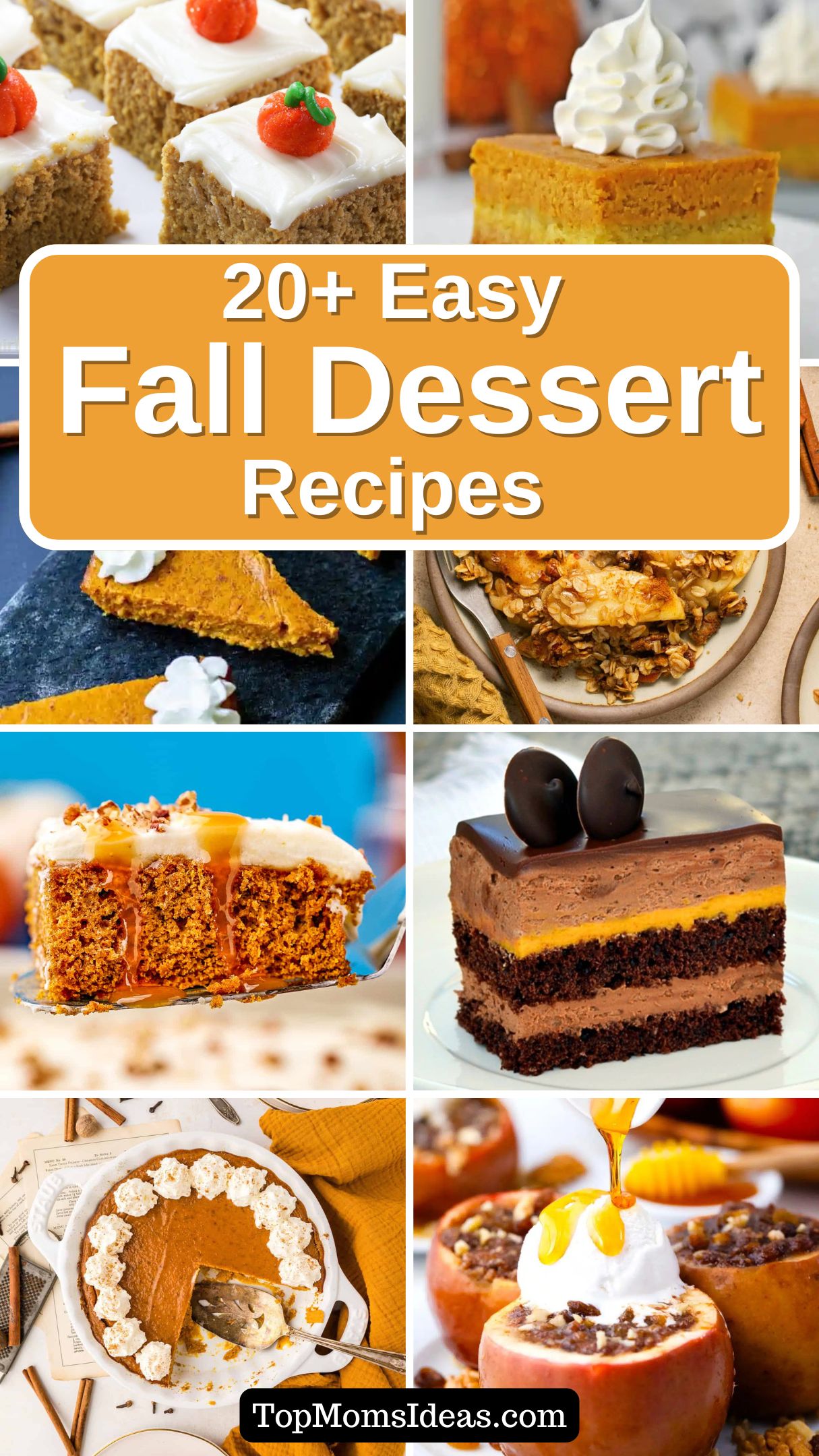 20+ Delicious and Easy Fall Dessert Recipes