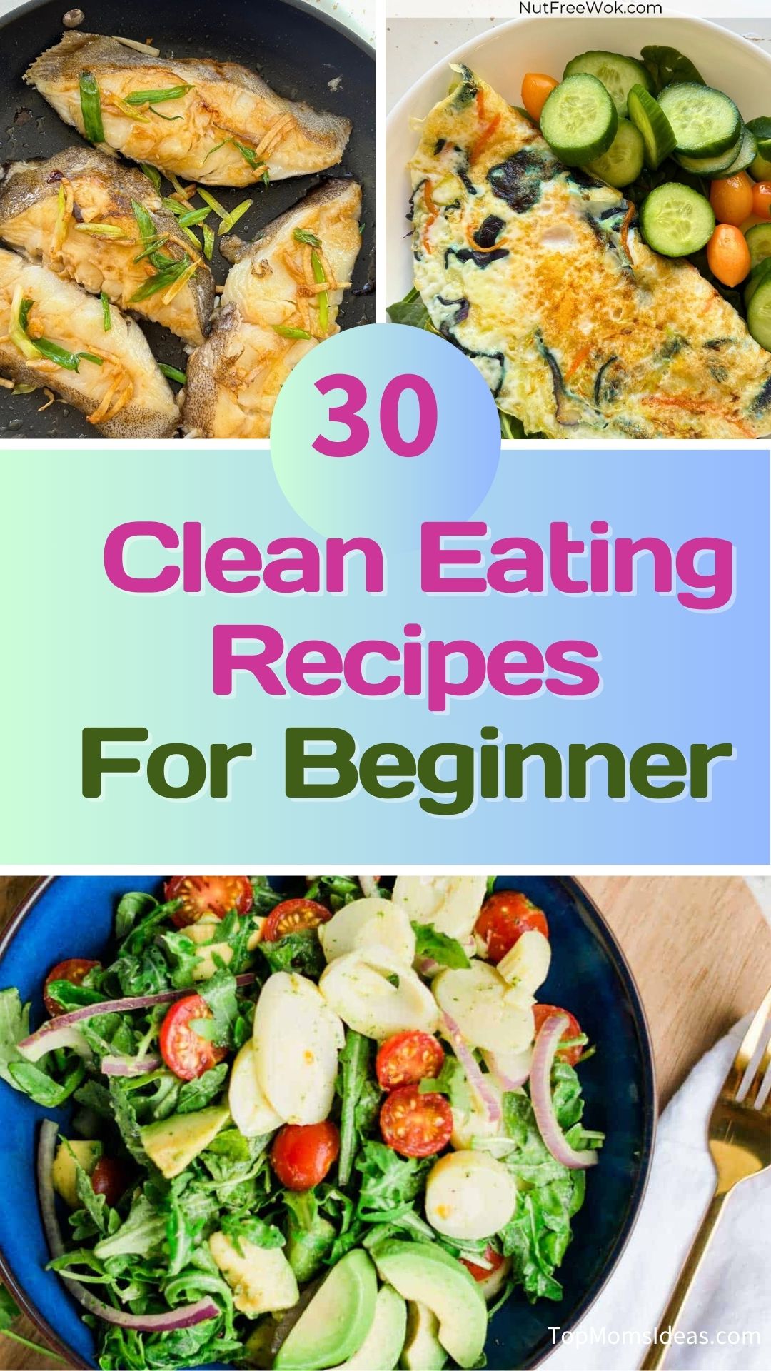 15 Clean Eating Recipes For Beginners