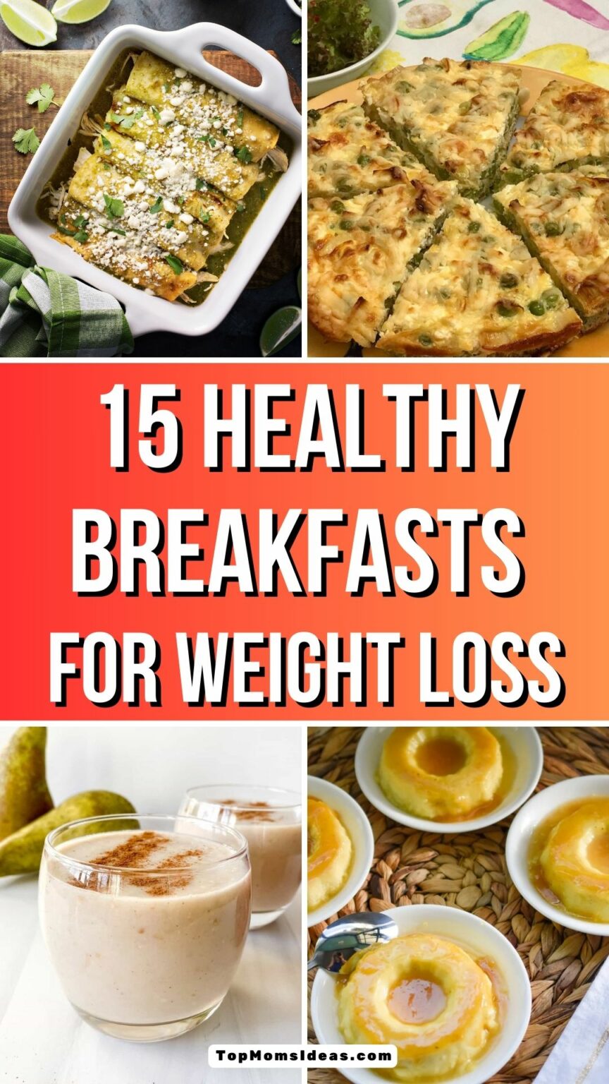 15 Healthy Breakfasts for Weight Loss