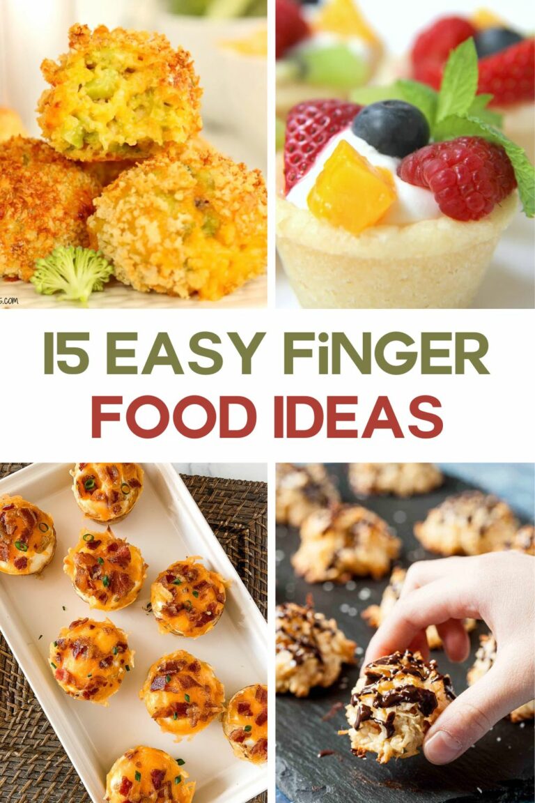 15 Easy Finger Food Ideas